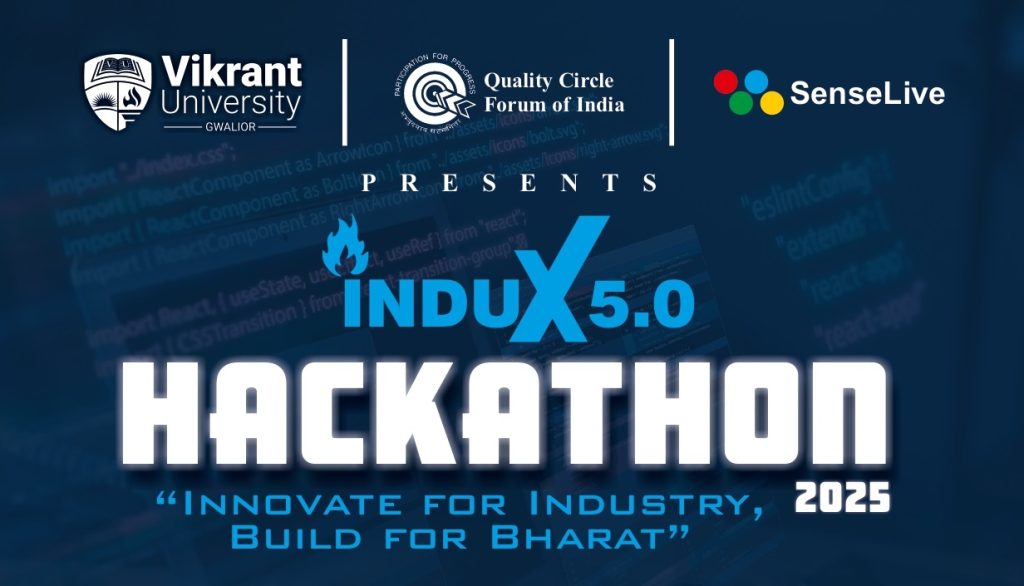 INDUX 5.0, India’s first National-level Hackathon on Industry 5.0 and Smart Manufacturing on ...